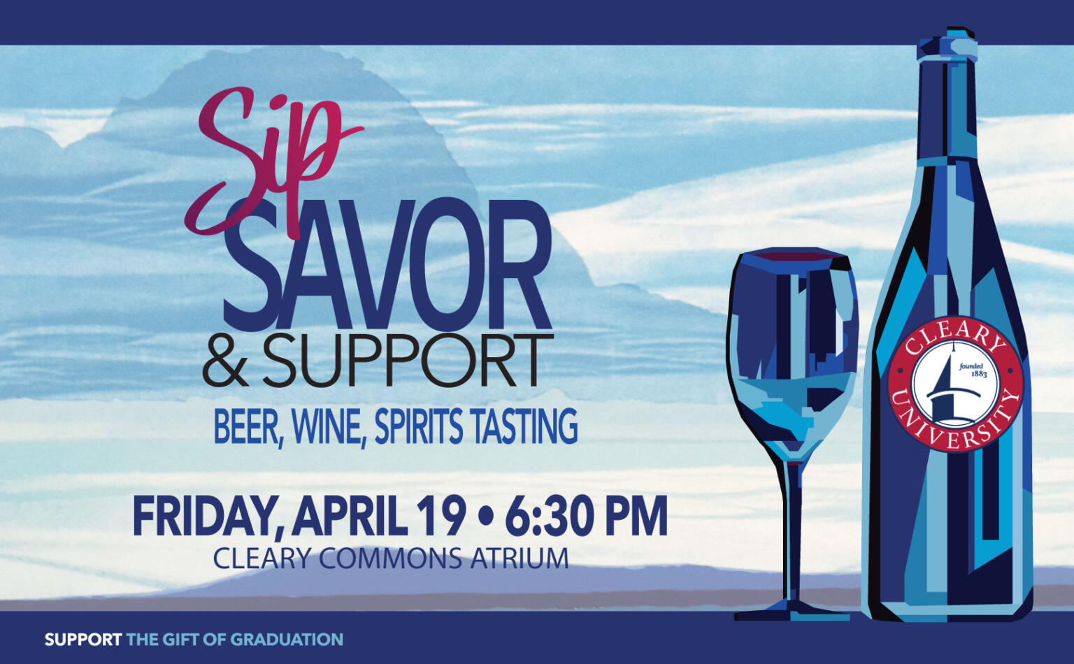 Sip, Savor & Support 2024 - Cleary University